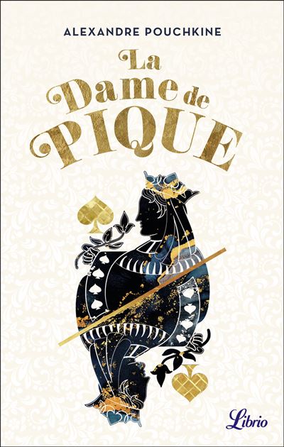 La Dame de pique (collector) Suivi de Doubrovsky - Poche - Alexandre Sergueïevitch Pouchkine, J ...