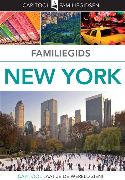 Capitool Familiegids - New York - Eleanor Berman, Annelise Sorensen ...