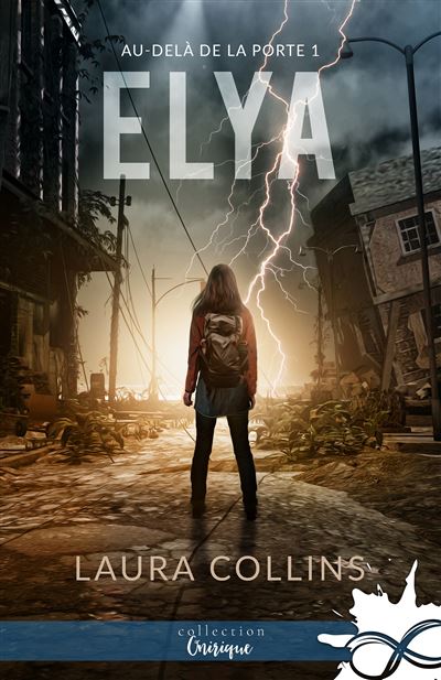 Elya Au-delà de la porte, T1 - broché - Laura Collins - Achat Livre ou ebook | fnac