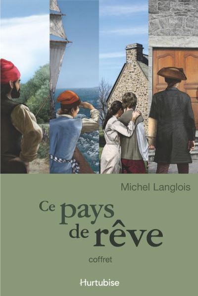 Ce pays de rêve - Coffret - ebook (ePub) - Michel Langlois - Achat ...