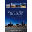 Nomades au coeur des éléments un voyage initiatique à vélo - ebook ...