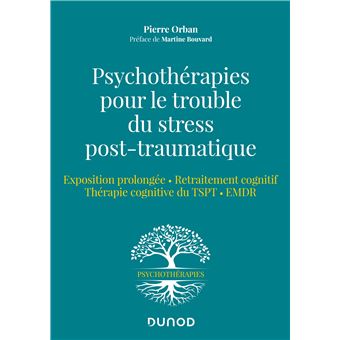 Psychothérapies pour le trouble du stress post-traumatique - broché ...