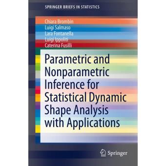 Parametric and nonparametric inference for statistical dynamic shape ...