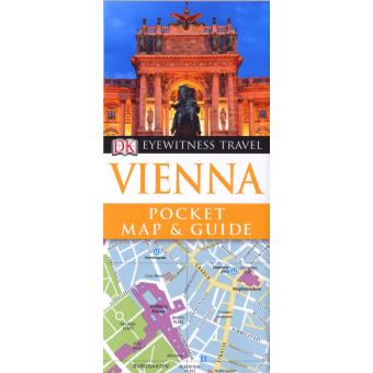 Eyewitness pocket map and guide : Vienna - Poche - Collectif - Achat ...