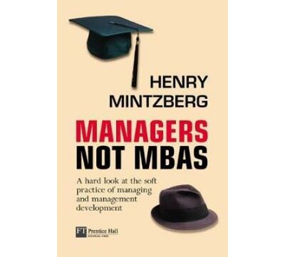 Managers Not MBAs - broché - Henry Mintzberg - Achat Livre | fnac