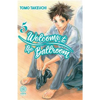 Welcome To The Ballroom - Tome 05 - Welcome to the Ballroom - Tomo ...