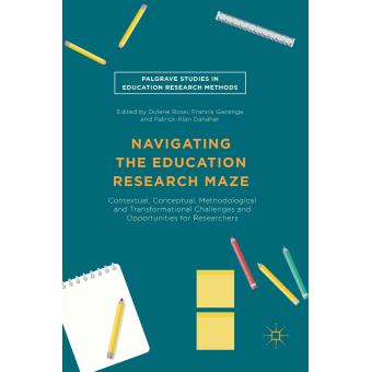 Navigating the education research maze - relié - Collectif - Achat ...