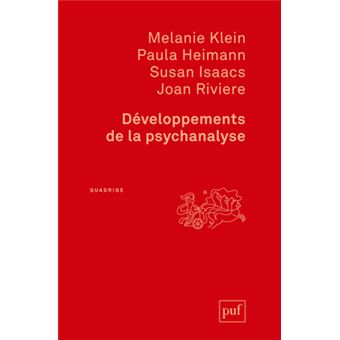 Développements de la psychanalyse - broché - Paula Heimann, Susan ...