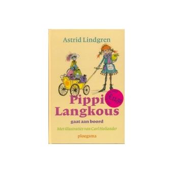 Ploegsma kinder- & jeugdboeken - Pippi Langkous gaat aan boord - Astrid ...