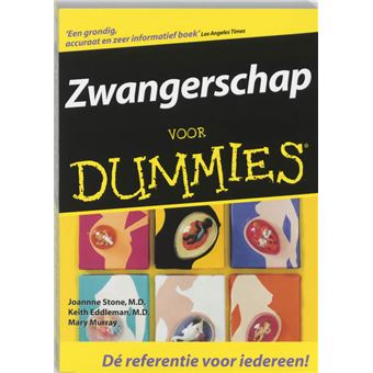 VOOR DUMMIES - Zwangerschap voor Dummies - Joanne Stone, Keith Eddleman ...