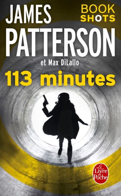 113 minutes Bookshots - ebook (ePub) - James Patterson, Max DiLallo ...