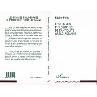 Les femmes philosophes de l'antiquité gréco-romaine - broché - Régine ...