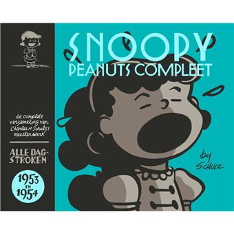 Snoopy - Peanuts compleet - 1953 en 1954 - Snoopy - Peanuts compleet ...