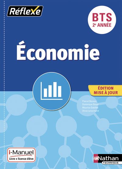 Economie - BTS 2ème année - (Pochette Réflexe) liv re + licence élève ...