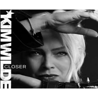 Closer Édition Deluxe : CD album en Kim Wilde : tous les disques | fnac ...