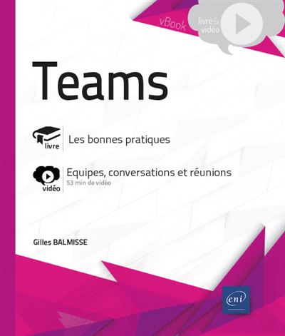 Teams - Complément vidéo : Equipes, conversations et réunions ...