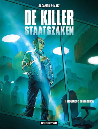De killer staatszaken - Tome 1 - Nl le tueur affaires d'etat 1 - Matz ...