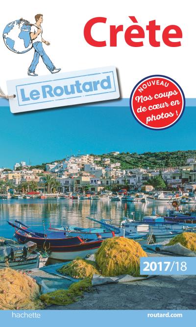 Guide du Routard Crète 2017/18 Edition 2017-2018 - broché - Collectif ...