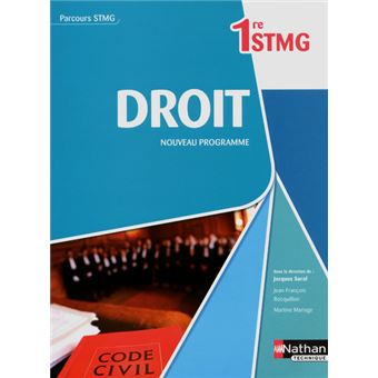 Droit 1ère STMG (Parcours STMG) Elève 2012 Livre de l'élève - Edition 2012 - broché - Jacques ...