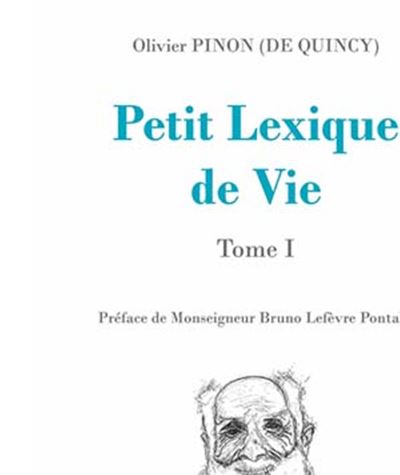 Petit Lexique de Vie - Tome I Tome 1 - broché - Olivier Pinon (de ...