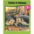 Cactus le hérisson - cartonné - Catherine Salembier, Philippe Salembier ...
