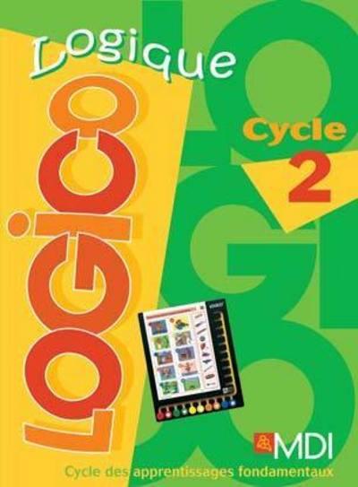Logico Logique - Cycle 2 - broché - CATHERINE JALLIET - Achat Livre | fnac
