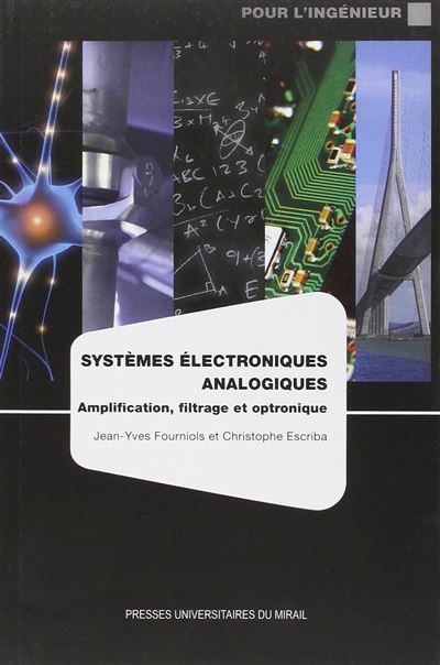 Systemes electroniques analogiques - relié - Jean-Yves Fourniols ...
