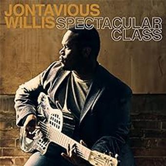 Spectacular Class - Jontavious Willis - CD album - Achat & prix | fnac