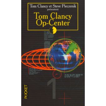 Op Center Op Center Tome 1 - Poche - Tom Clancy, Steve Pieczenik ...