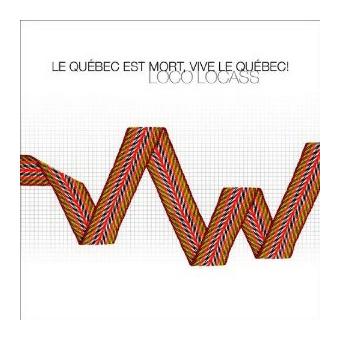 Quebec est mort vive le quebec - Loco Locass - CD album - Achat & prix ...