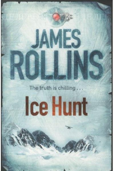 Ice hunt - Poche - James Rollins - Achat Livre ou ebook | fnac