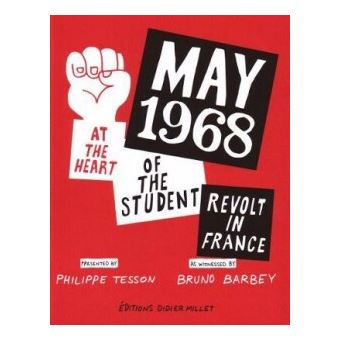 MAY 68: AT THE HEART OF THE STUDENT REVOLT IN FRANCE - cartonné ...