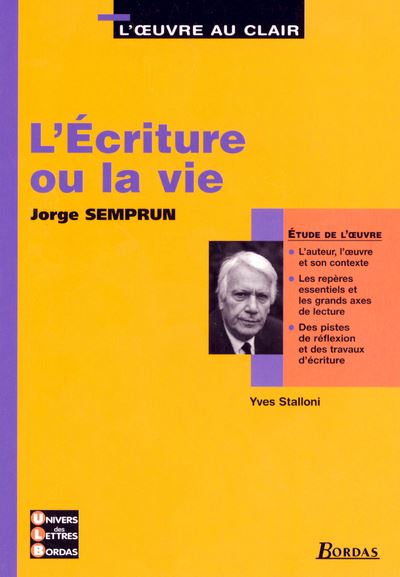 Ecriture ou la vie Etude du texte - Poche - Collectif - Achat Livre | fnac