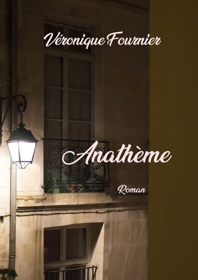 Anathème - broché - Véronique Fournier - Achat Livre | fnac