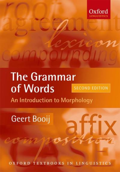 The grammar of words - Poche - Geert Booij - Achat Livre ou ebook | fnac