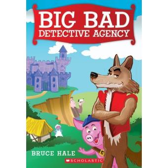 Big bad detective agency - Poche - Bruce Hale - Achat Livre | fnac