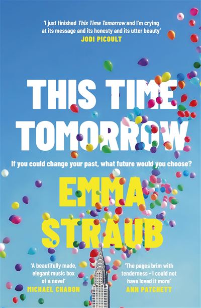 This Time Tomorrow - broché - Emma Straub - Achat Livre | fnac