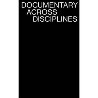 Documentary across disciplines - Poche - Collectif - Achat Livre | fnac
