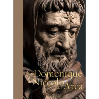 Saint Dominique De Niccolo Dell'Arca - relié - Luigi Spina, Vittorio ...