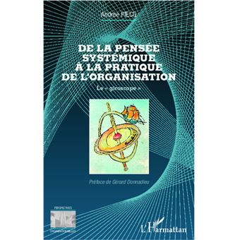 De la pensée systémique à la pratique de l'organisation Le "giroscope ...