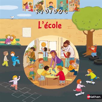 Kididoc - Tome 38 - Ecole - Collectif - cartonné - Achat Livre | fnac