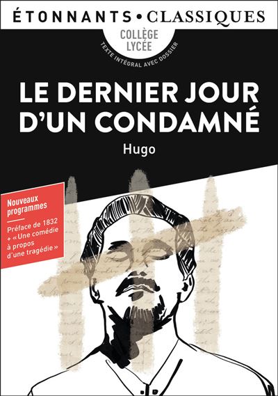 Le Dernier Jour d'un Condamné - Poche - Victor Hugo, Laurent Rivelaygue ...
