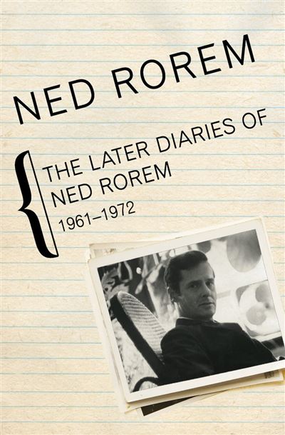 The Later Diaries of Ned Rorem, 1961–1972 - ebook (ePub) - Ned Rorem - Achat ebook | fnac