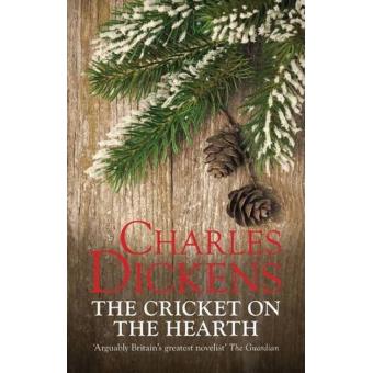 The cricket on the hearth - Poche - Charles Dickens - Achat Livre | fnac