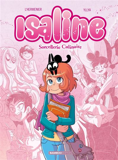 Isaline - Tome 01 - Isaline - prix découverte - Maxe L'Hermenier, Yllya ...