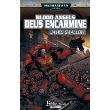 Warhammer 40.000 - Blood Angels Tome 1 - Deus Encarmine - James Swallow ...