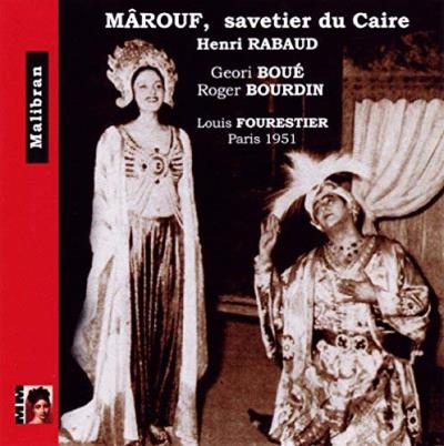 Mârouf, savetier du Caire - Henri Rabaud - Roger Bourdin - CD album ...