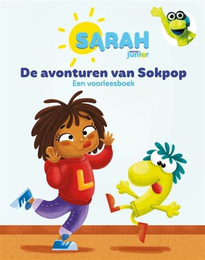 Sarah - Een voorleesboek - De avonturen van Sokpop - Inge Bergh, Nick ...