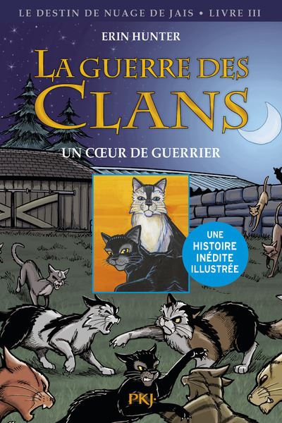 La Guerre Des Clans - Version illustrée - Le destin du nuage de jais - Cycle II - Livre III Tome ...