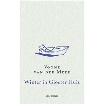Winter in Gloster Huis - broché - Vonne Van Der Meer - Achat Livre | fnac